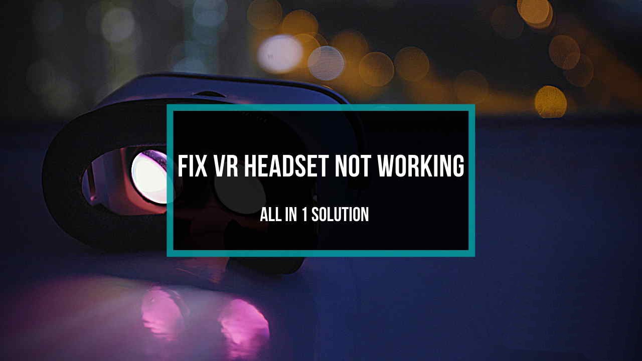 15 خطای رایج SteamVR و نحوه رفع آنها - بنچیمو - بازی و سرگرمی